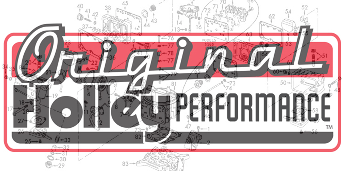 Holley: A Complete History | Ground Up Motors - SS396.com